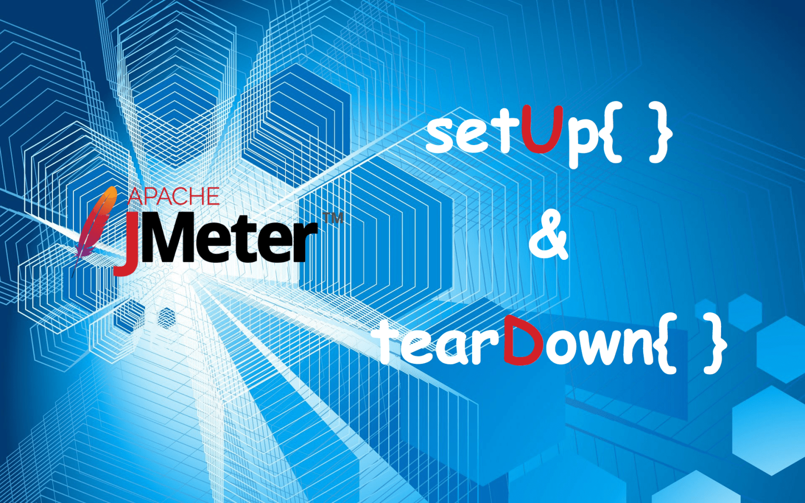 setUp and tearDown Thead Group – JMeter VN